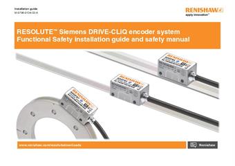 Installation guide: RESOLUTE™ Functional Safety Siemens DRIVE-CLiQ ...