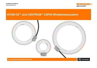 Installationshandbuch: ATOM DX™ und CENTRUM™ CSF40 Winkelmesssystem