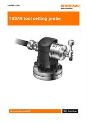 Installation guide: TS27R tool setting probe