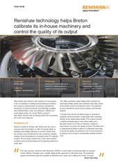 Case study: Renishaw technology helps Breton calibrate its in-house machinery and control the ...