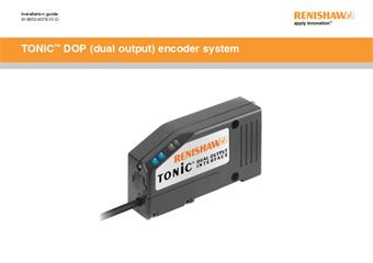 Installation guide: TONiC™ DOP (dual output) encoder system