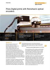 Case study: Flora Digital prints with Renishaw's optical encoders