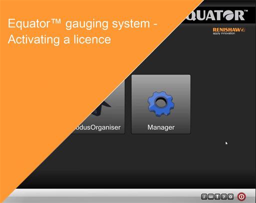 Training module: Equator™ gauging system - Activating a licence