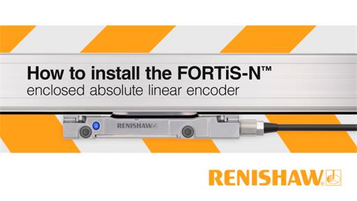 Installation video: How to install the FORTiS-N™ enclosed absolute ...