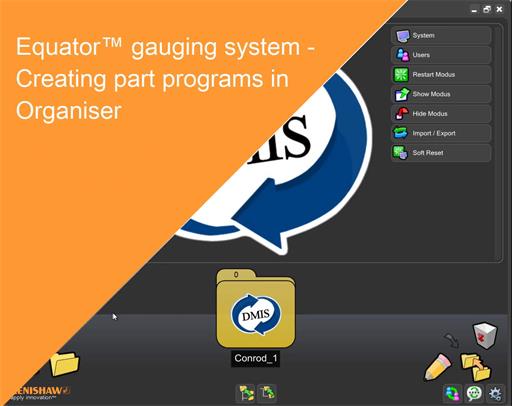 Training module: Equator™ gauging system - Creating Part Programs in Organiser
